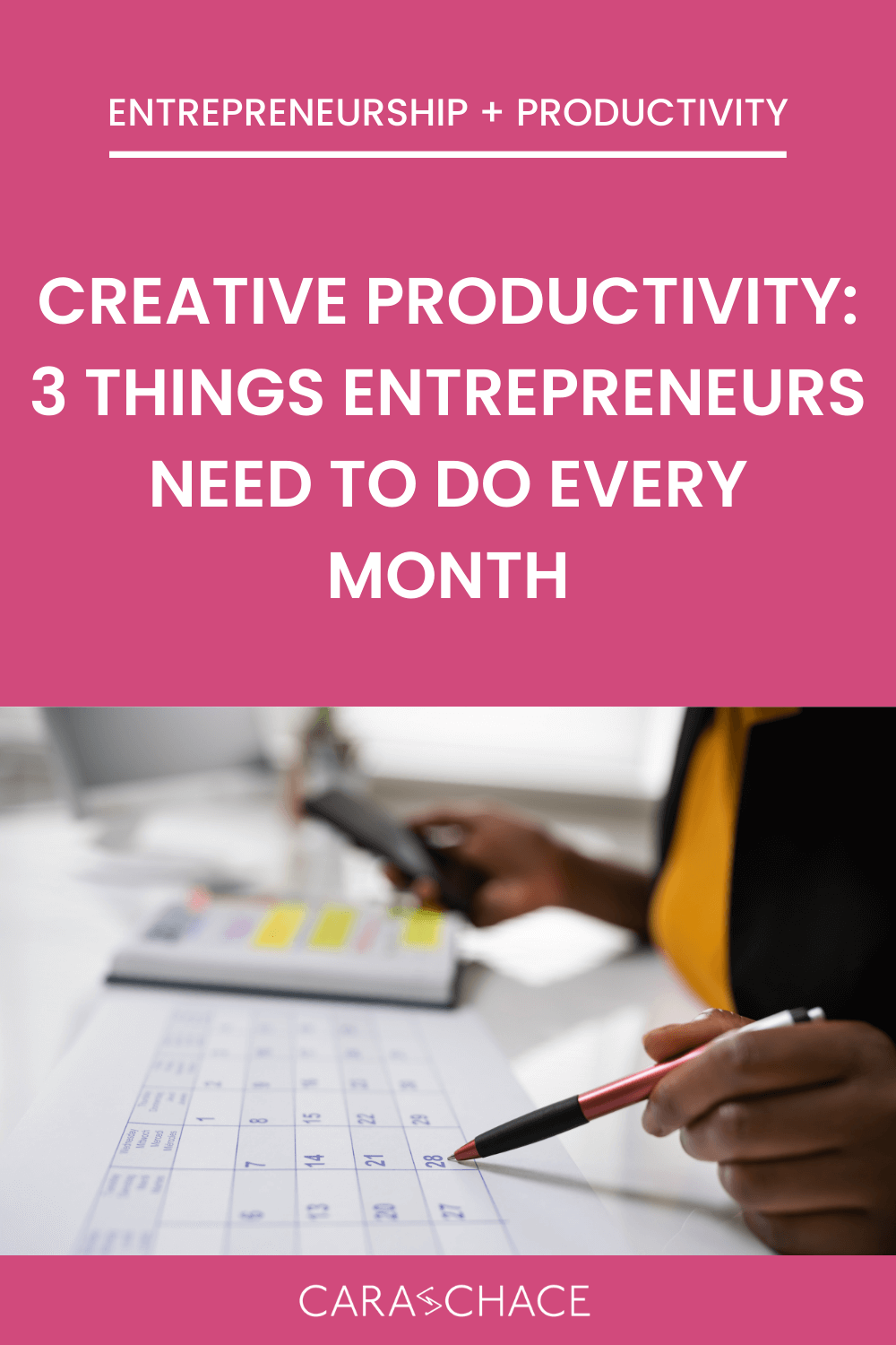 Creative Productivity: 3 Things Entrepreneurs Need To Do Every Month ...