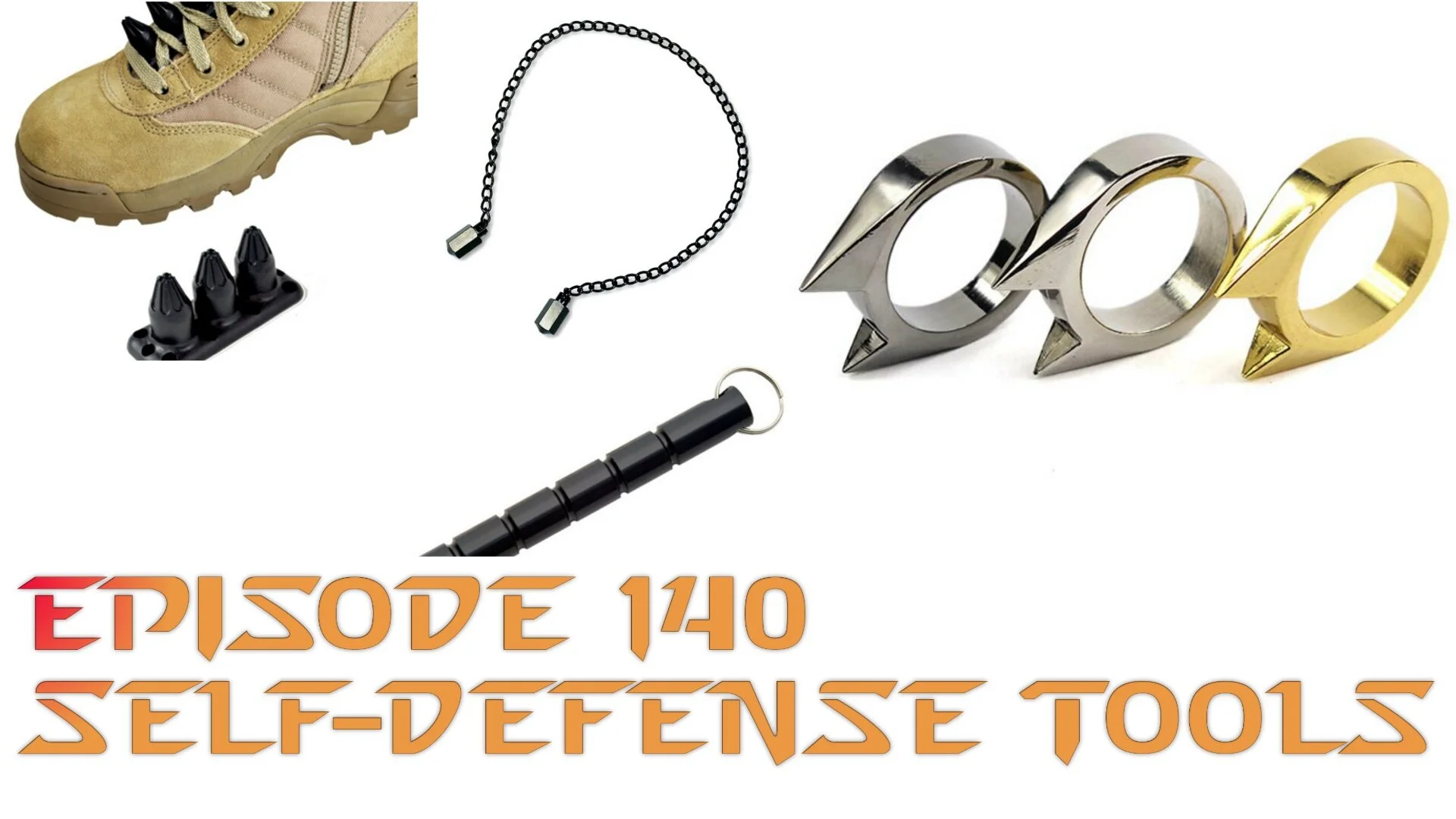 Episode 140 - Self-Defense Tools — whistlekick Martial Arts Radio