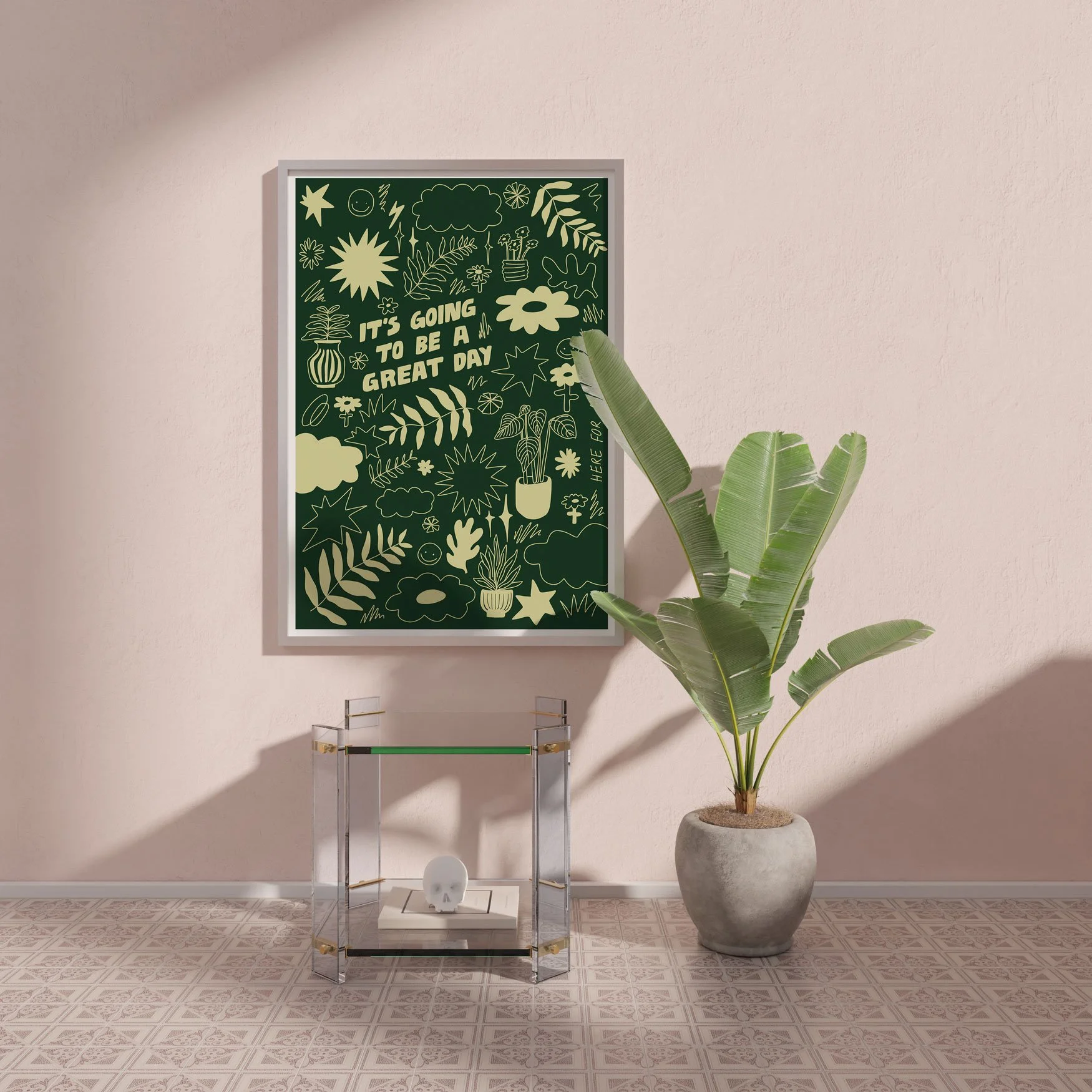 "Have A Great Day" Poster — Shop Prints Now — Tegan Price Studio