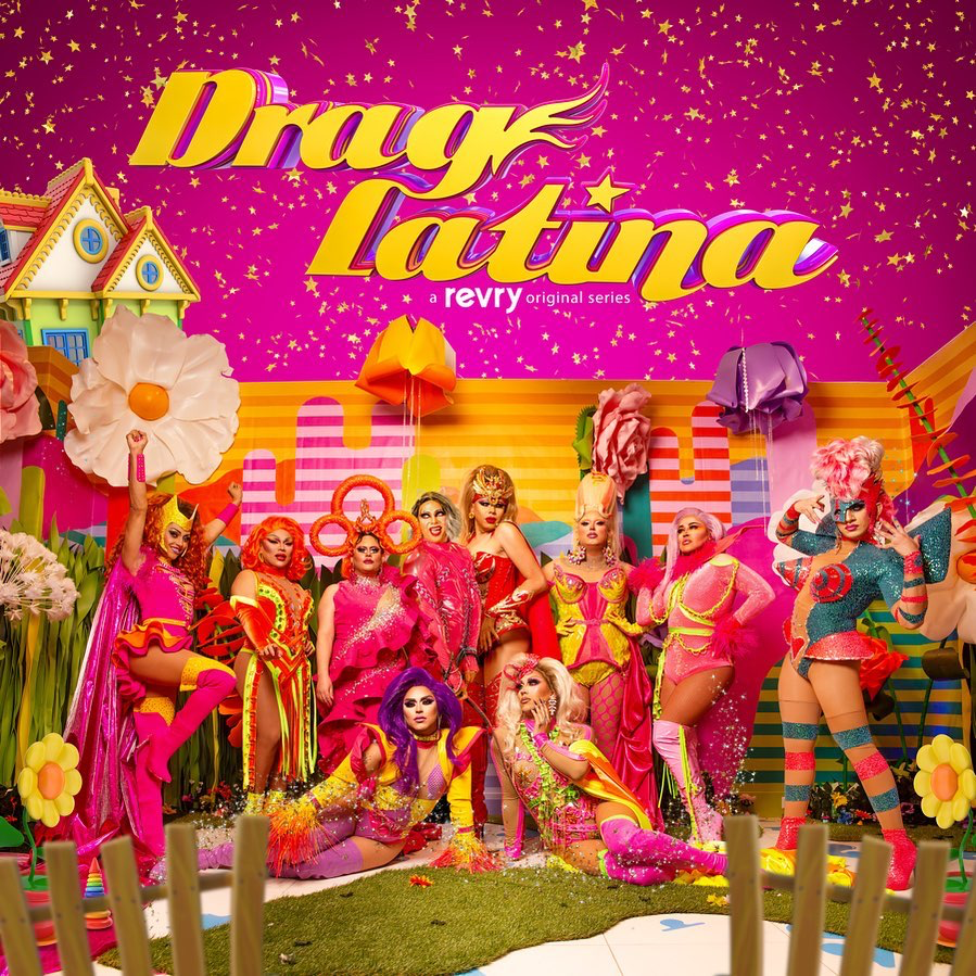 Drag Latina — Stream queer movies, series, news, music and live TV on Revry