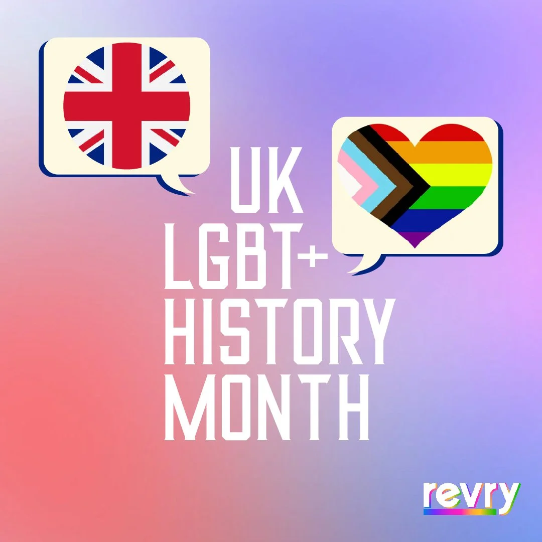 LGBT+ History Month in the UK — Revry