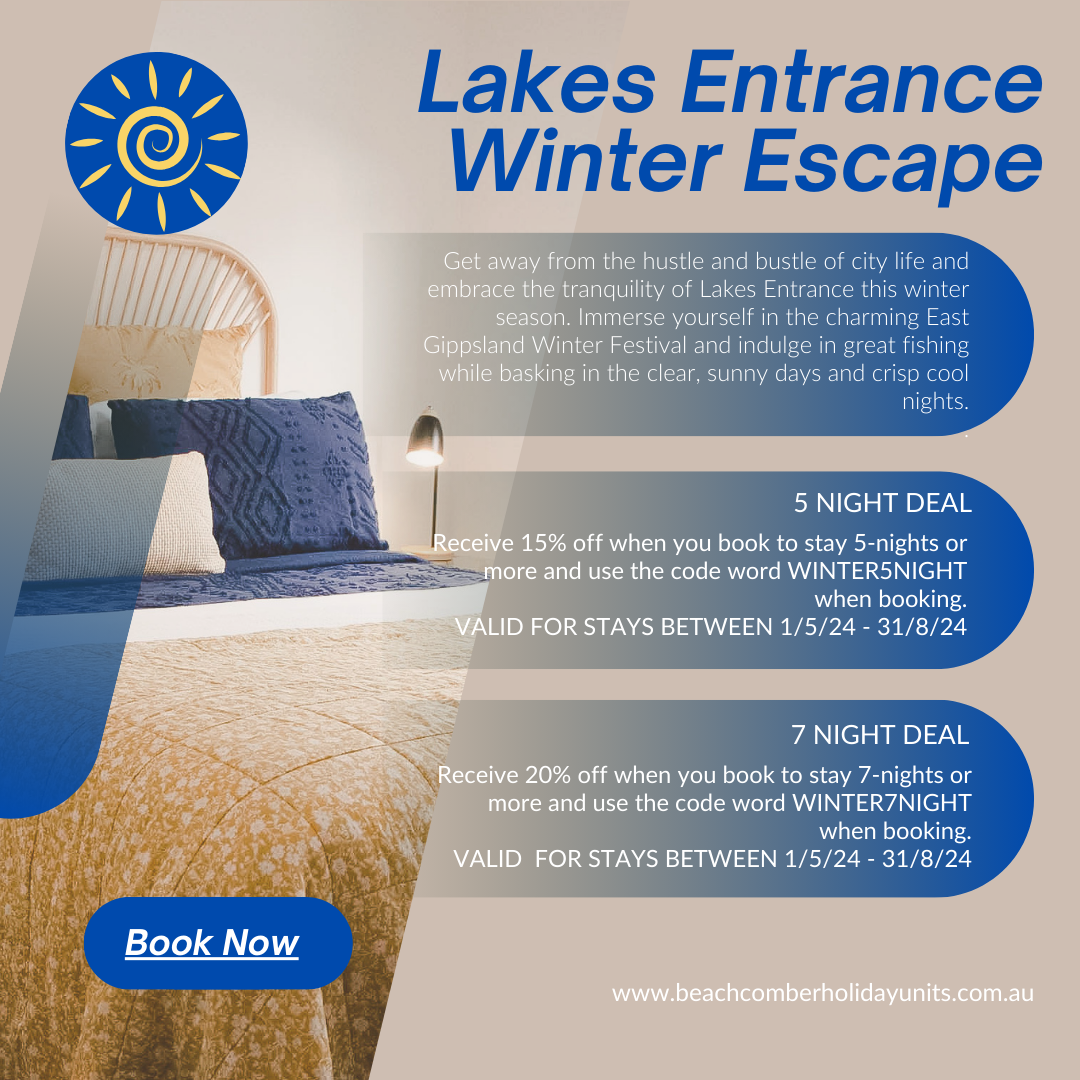 Your Guide to Lakes Entrance Winter Adventures — Beachcomber Holiday ...