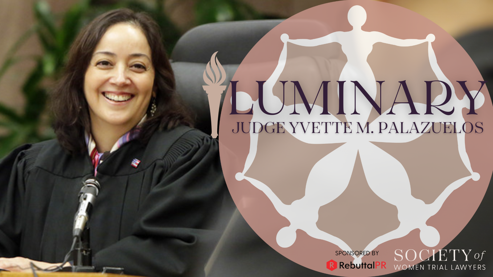 Judge Yvette M. Palazuelos — Society of Women Trial Lawyers