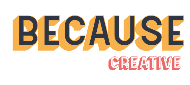Because Creative