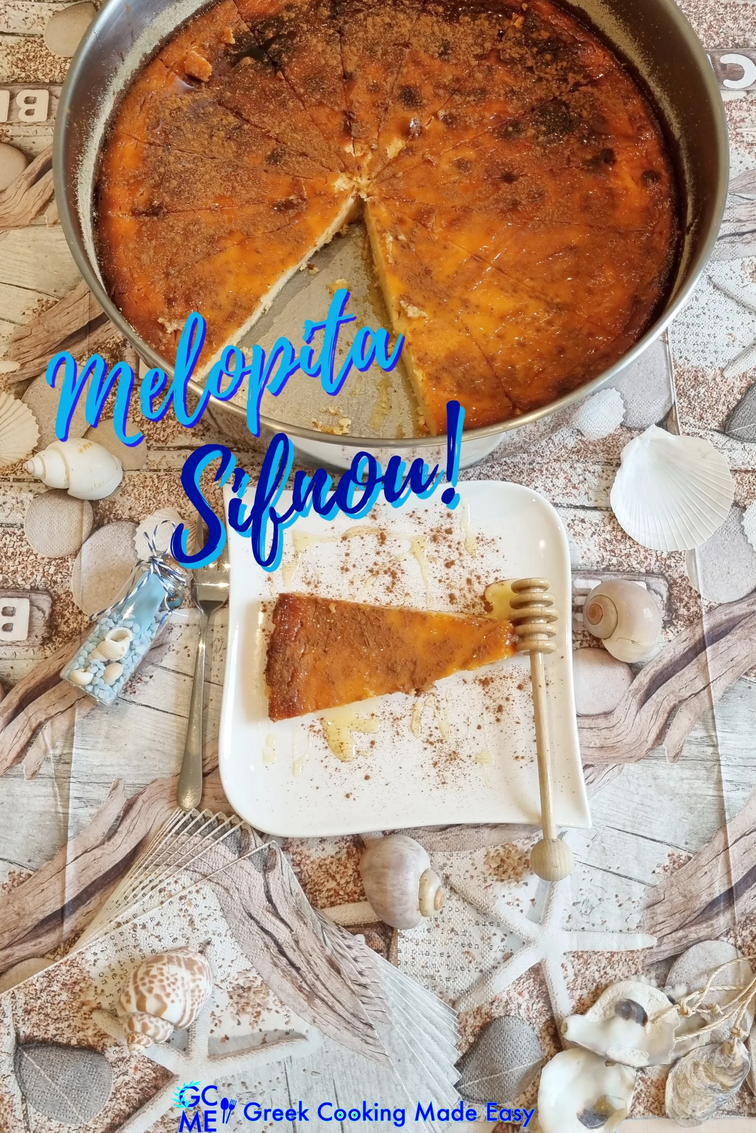 Crustless Greek Honey Cheesecake aka Melopita from Sifnos Island ...