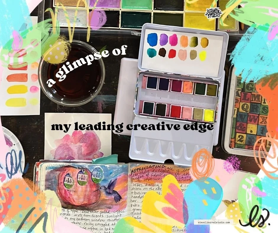 Exploring Your Leading Creative Edge — Visual Journal Studio