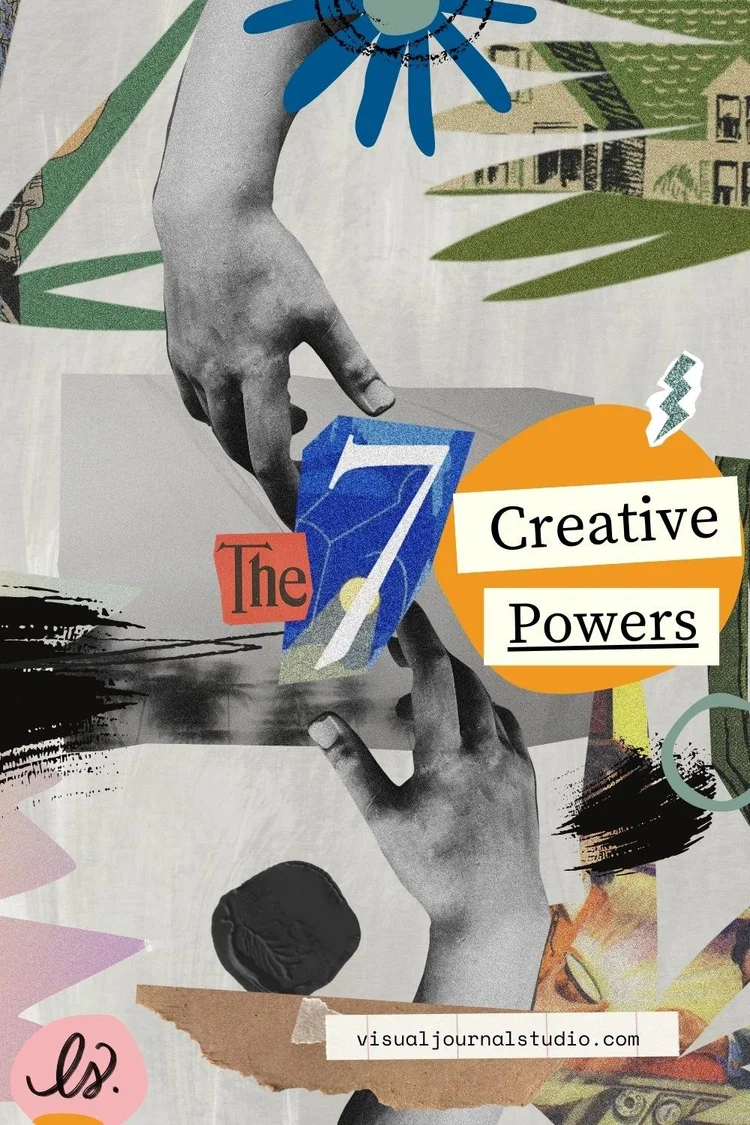 The 7 Creative Powers Workshop — Visual Journal Studio