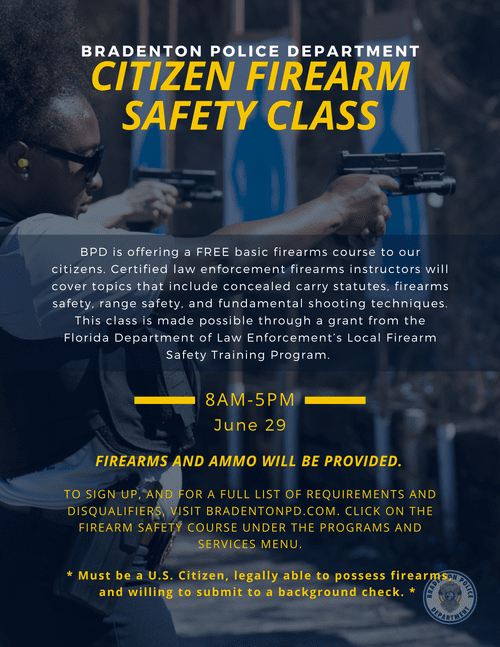 Citizen Firearm Safety Class — Bradenton Police Department
