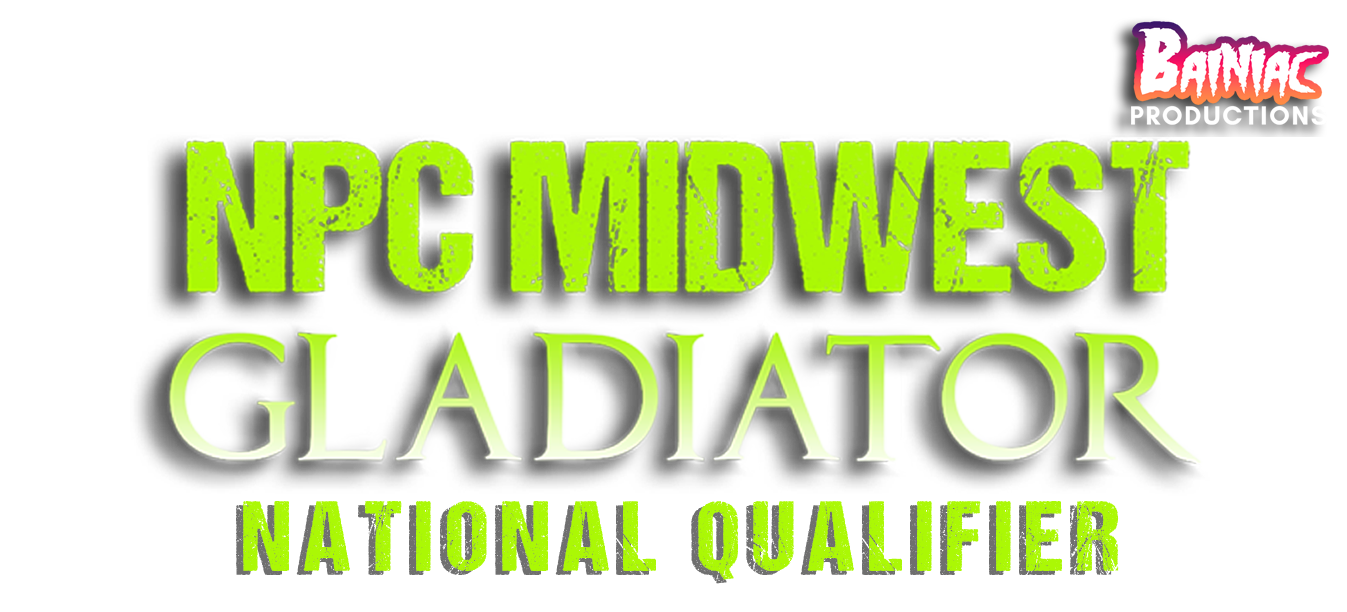 NPC Midwest Gladiator — NPC Illinois Bodybuilding