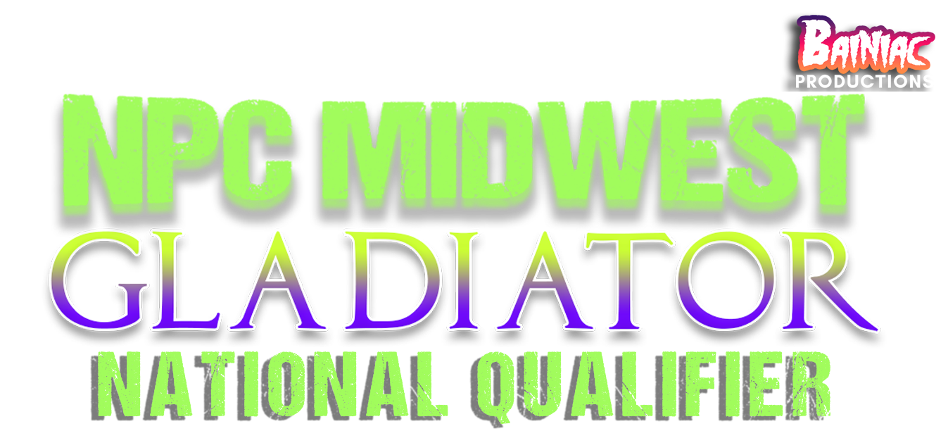 NPC Midwest Gladiator — NPC Illinois Bodybuilding