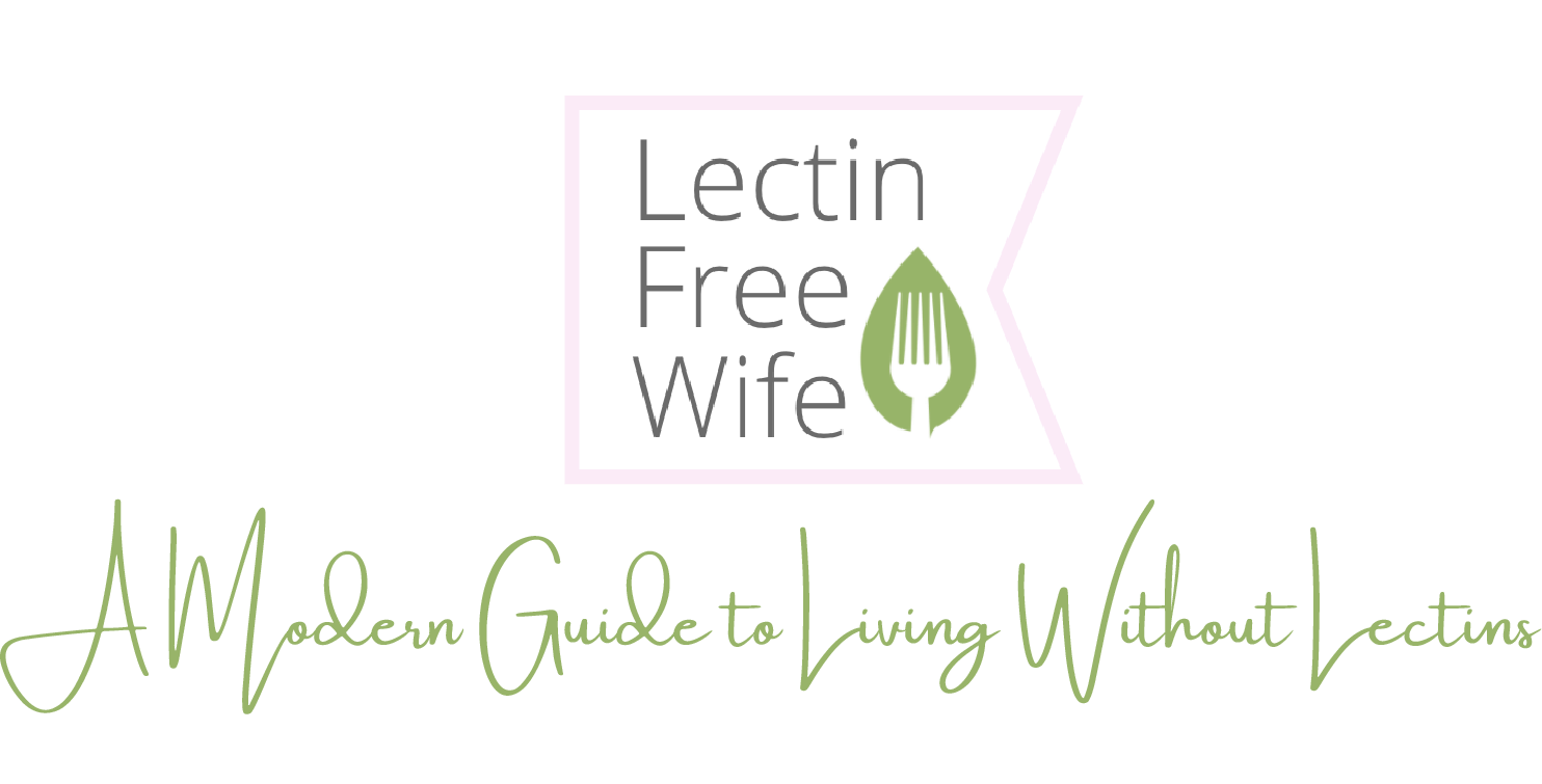 Lectin Free Wife
