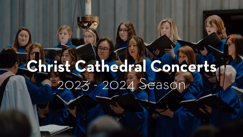 Past Concert Seasons — Christ Cathedral Music