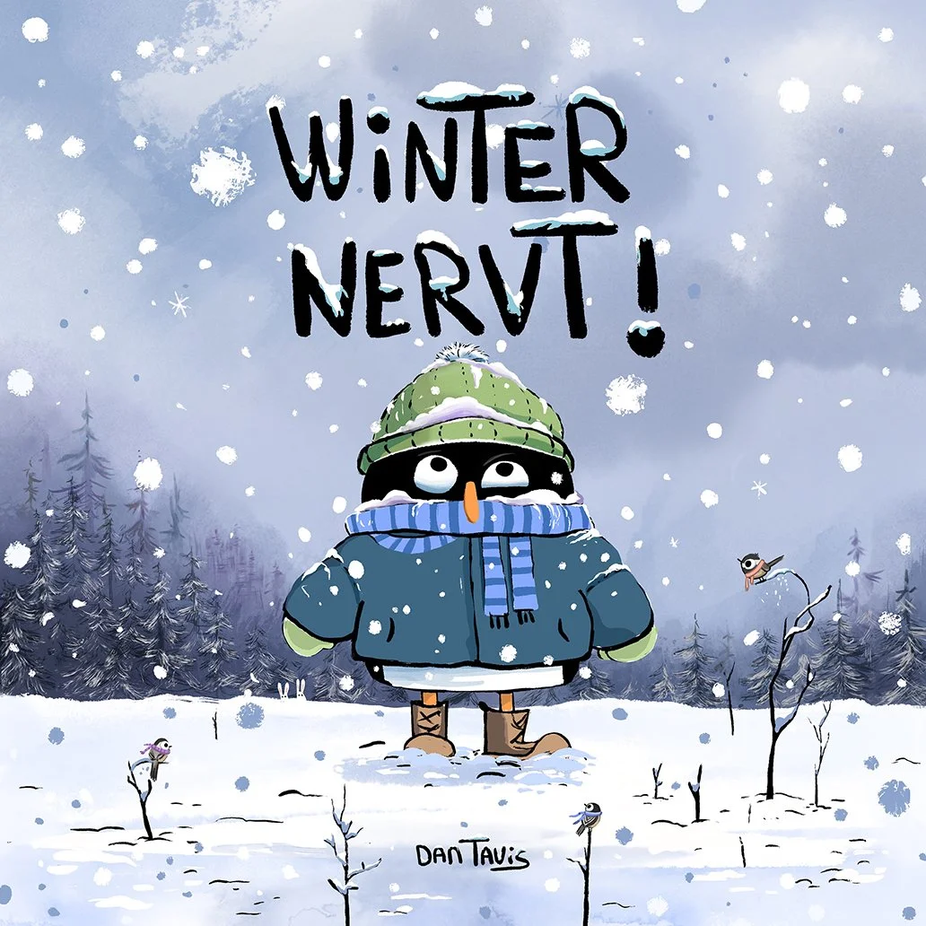 I Don't Like WInter — Dan Tavs Illustration