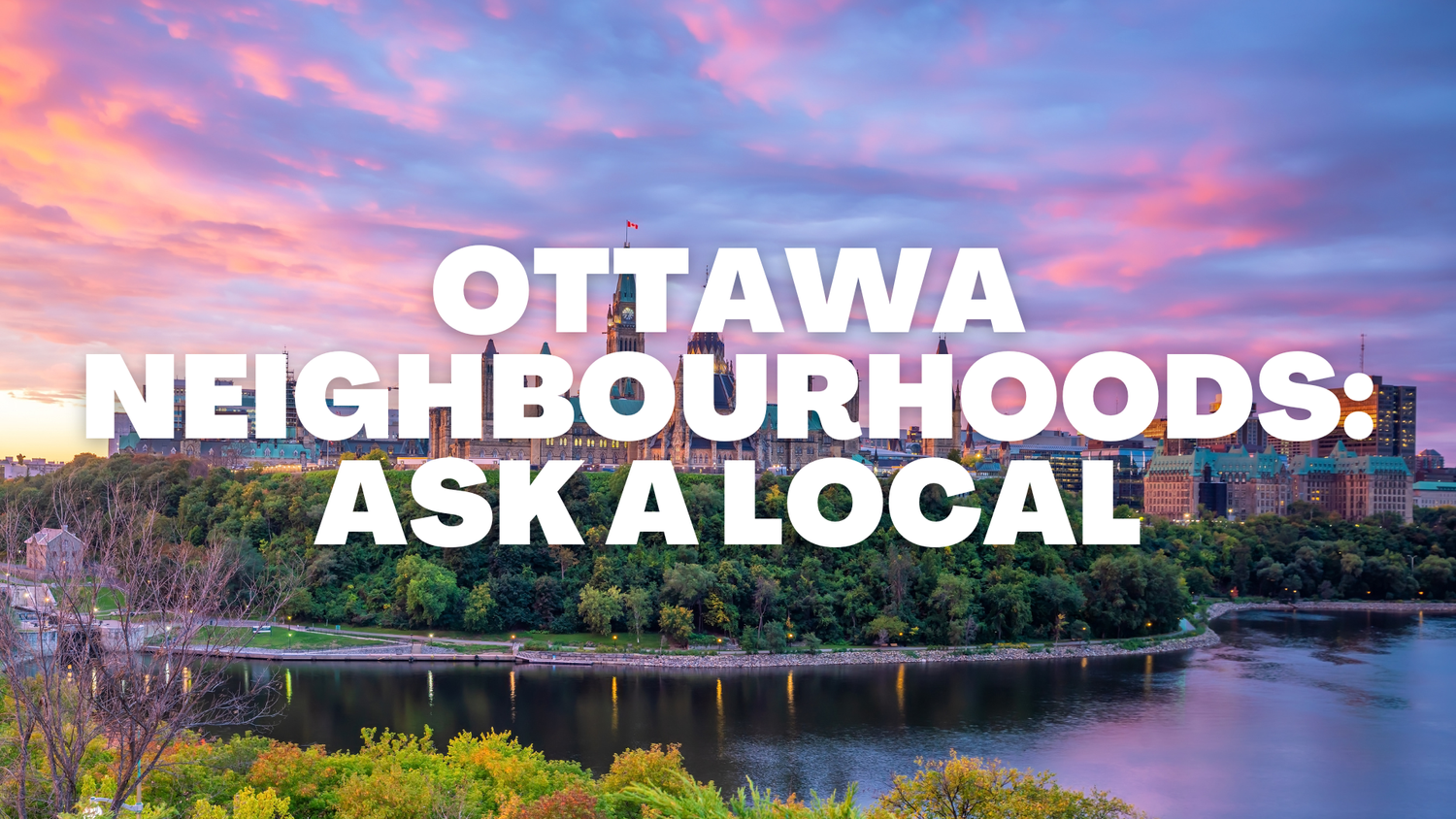 New Edinburgh: A Local’s Guide to Living Here — New Purveyors - Ottawa ...