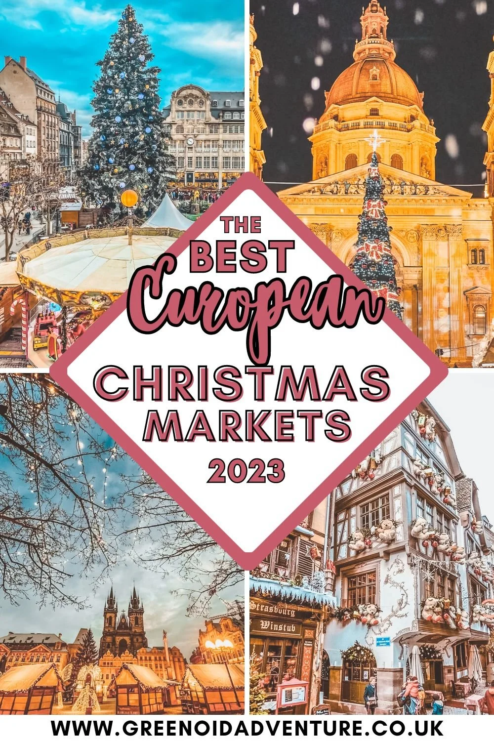 JINGLE ALL THE WAY : BEST EUROPEAN CHRISTMAS MARKETS FOR 2023 ...