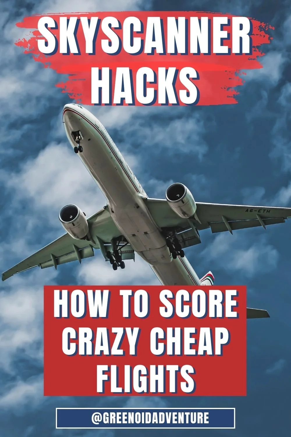 SKYSCANNER TIPS FOR BOOKING CHEAP FLIGHTS — Greenoid Adventure