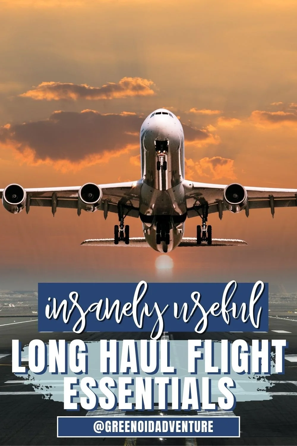 MUST HAVE LONG HAUL FLIGHT ESSENTIALS — Greenoid Adventure