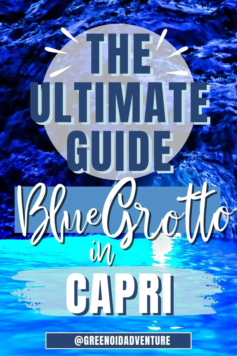 HOW TO VISIT THE BLUE GROTTO IN CAPRI & IS IT WORTH VISITING ...