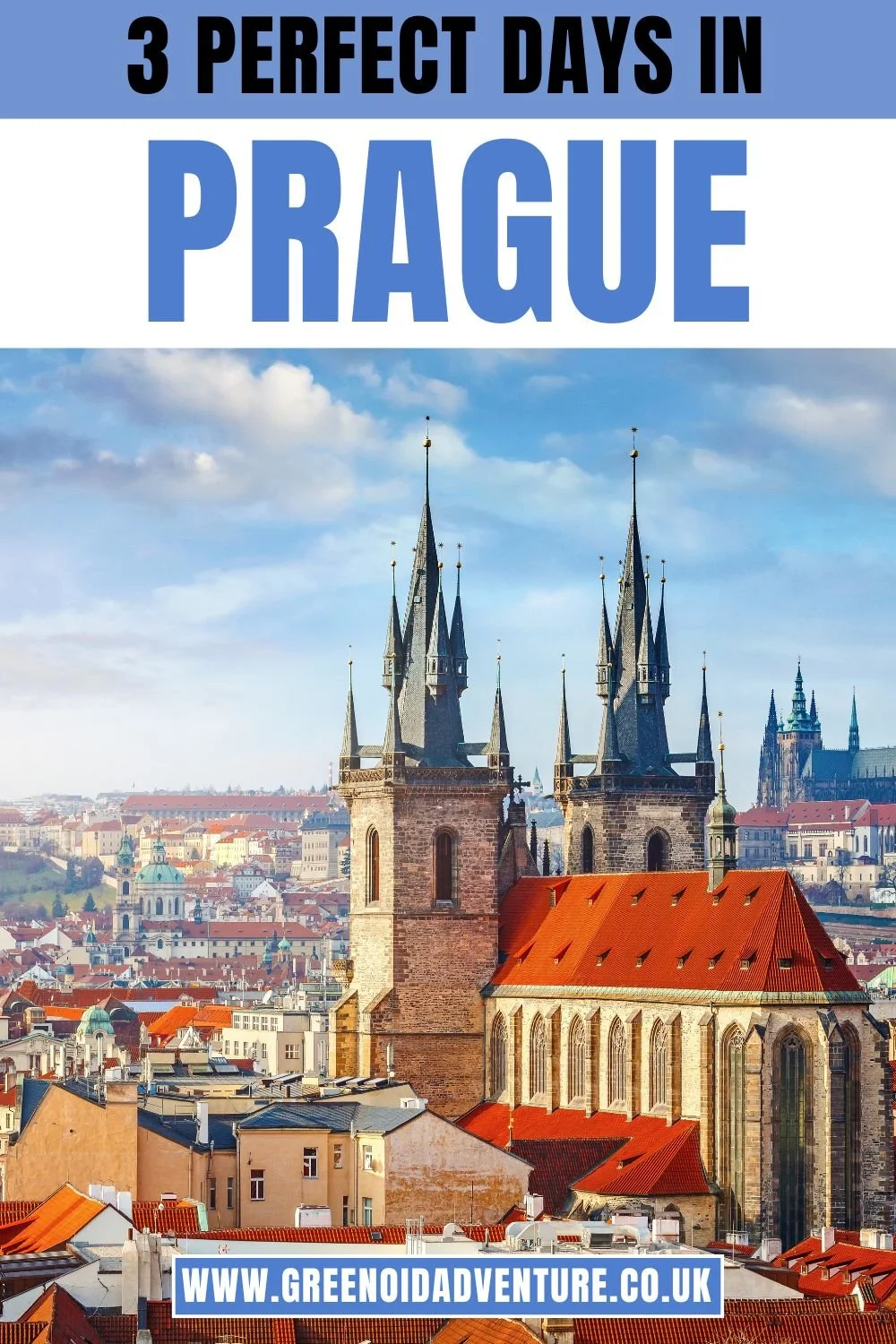 3 DAYS IN PRAGUE : HOW TO PLAN THE PERFECT PRAGUE ITINERARY — Greenoid ...