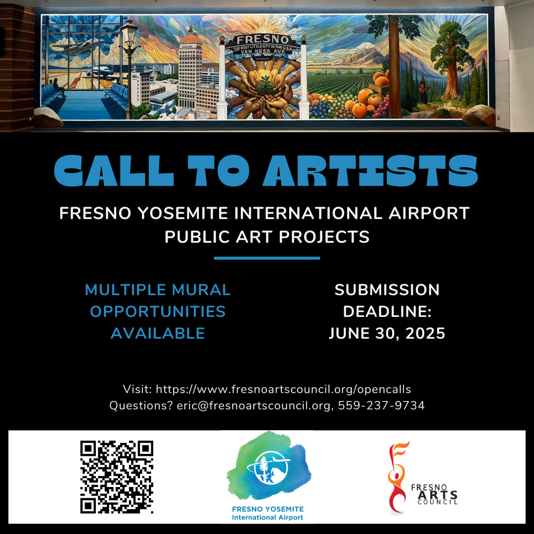 Open Calls for Artists — Fresno Arts Council