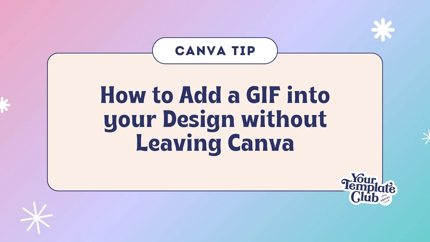 Canva Tip: How to Add a GIF into your Design without Leaving Canva ...