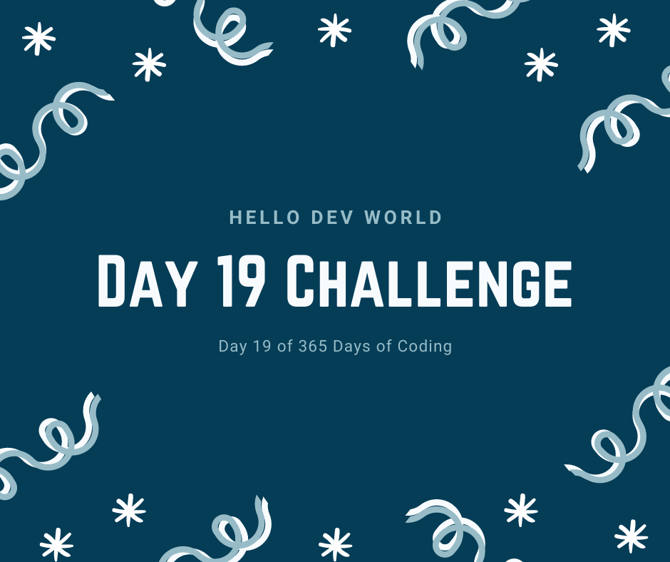 365 Days of Coding — Hello Dev World