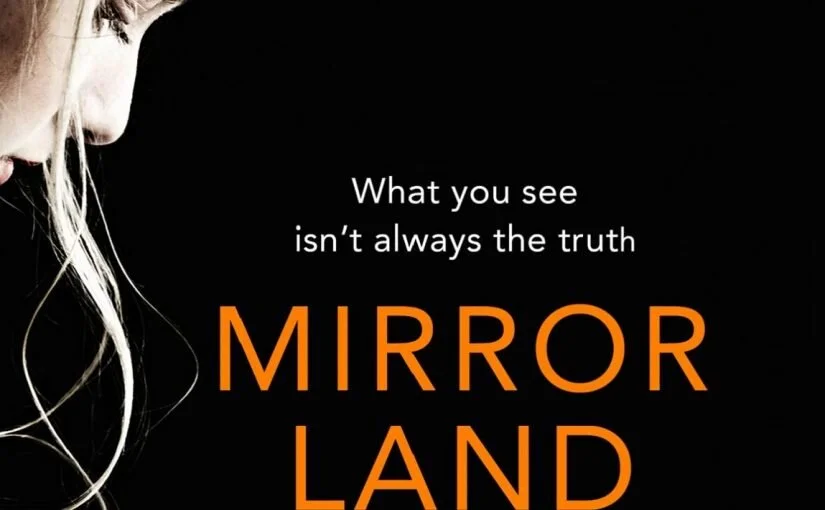 [Book Review] Mirrorland (2021) — Ghouls Magazine