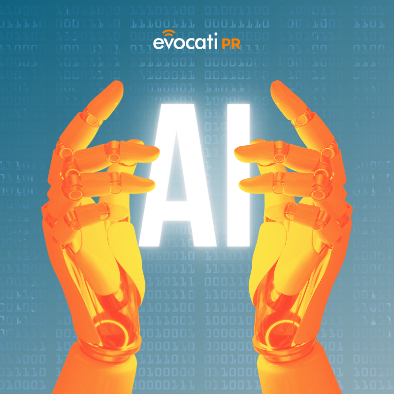 Evocati Public Relations Announces New AI Initiative to Support Clients ...