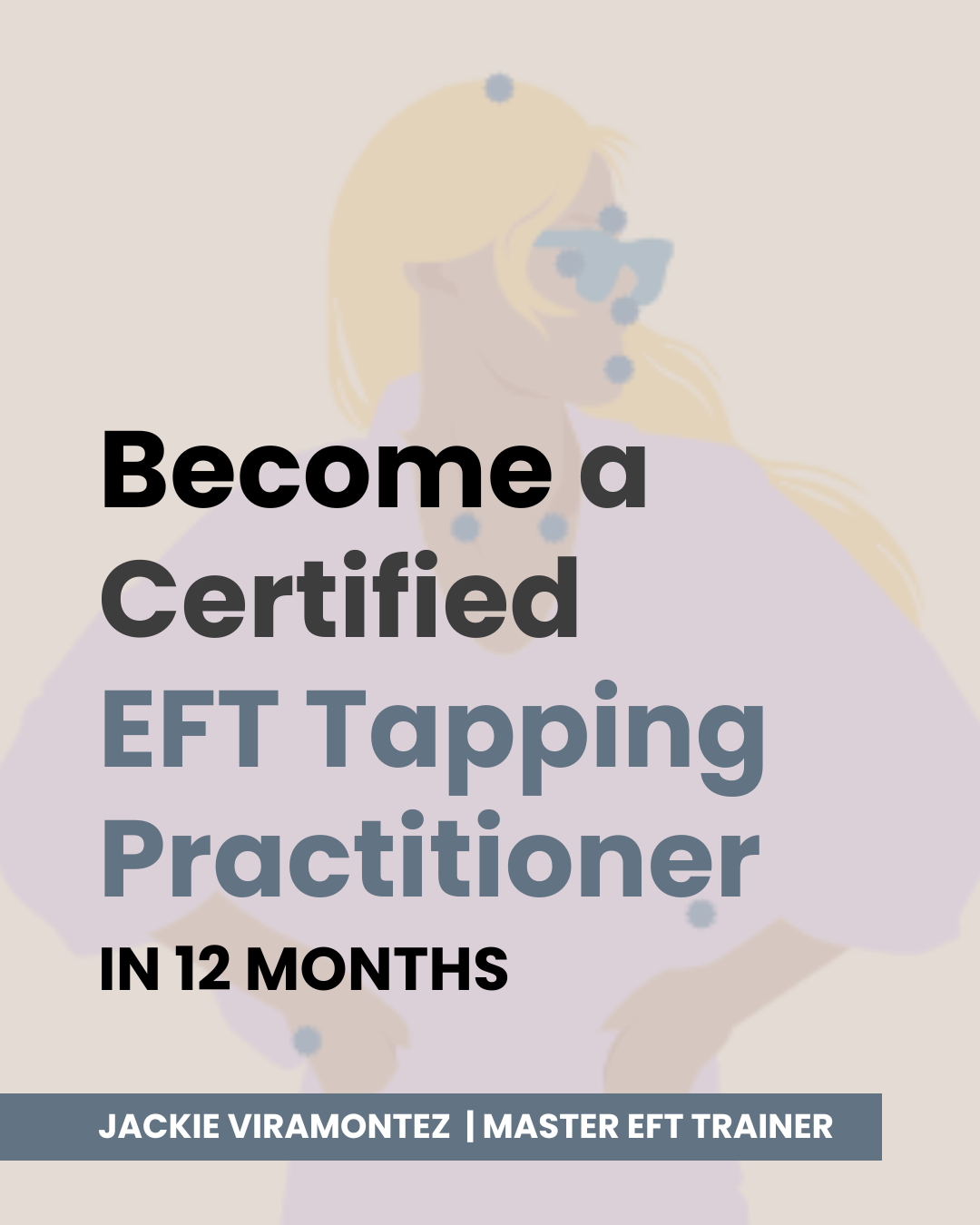 Virtual EFT Tapping Workshops — Jackie Viramontez