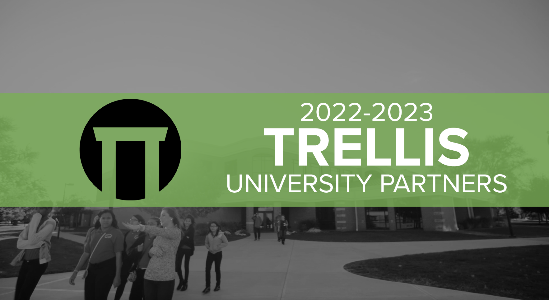Meet Our University Partners — Trellis