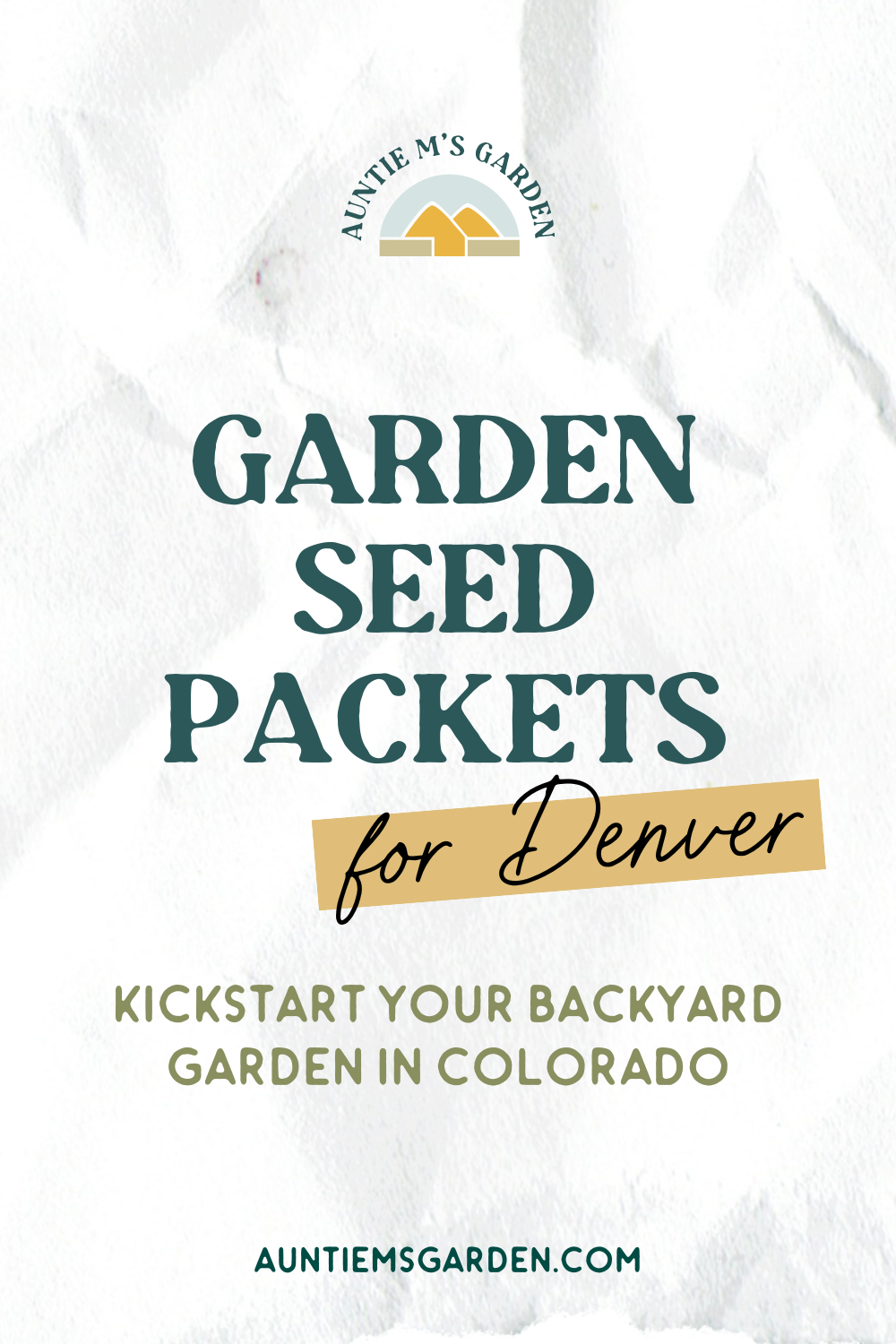 Seed Selection Guide for Denver: Understanding Your Seed Packets for ...