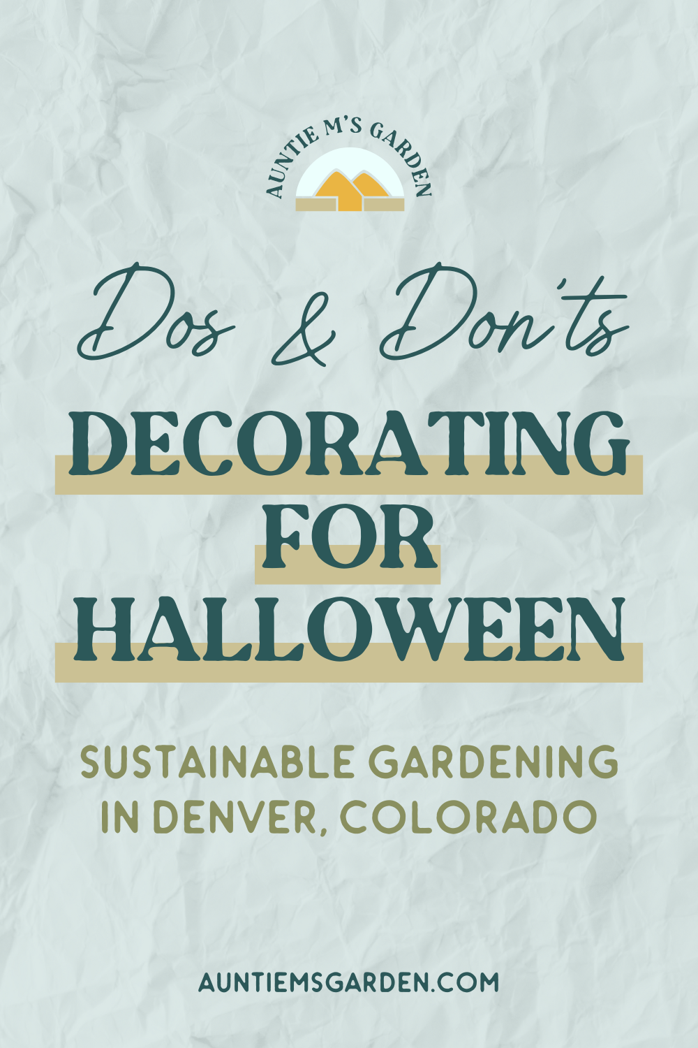 The Dos and Donts of Decorating for Halloween in Your Denver Garden ...