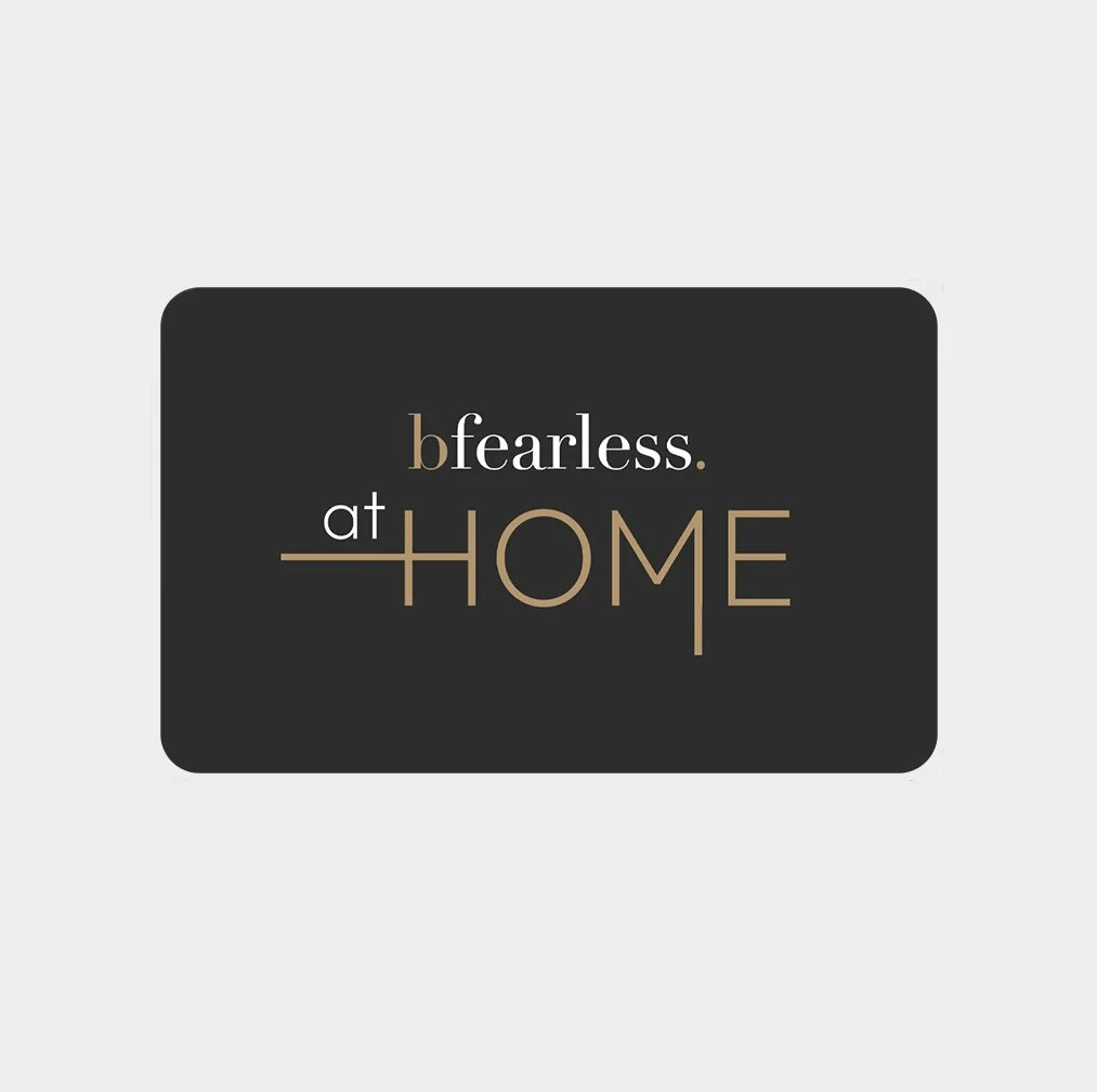 GIFT CARDS Bfearless At HOME gift-cards-bfearless-at-home