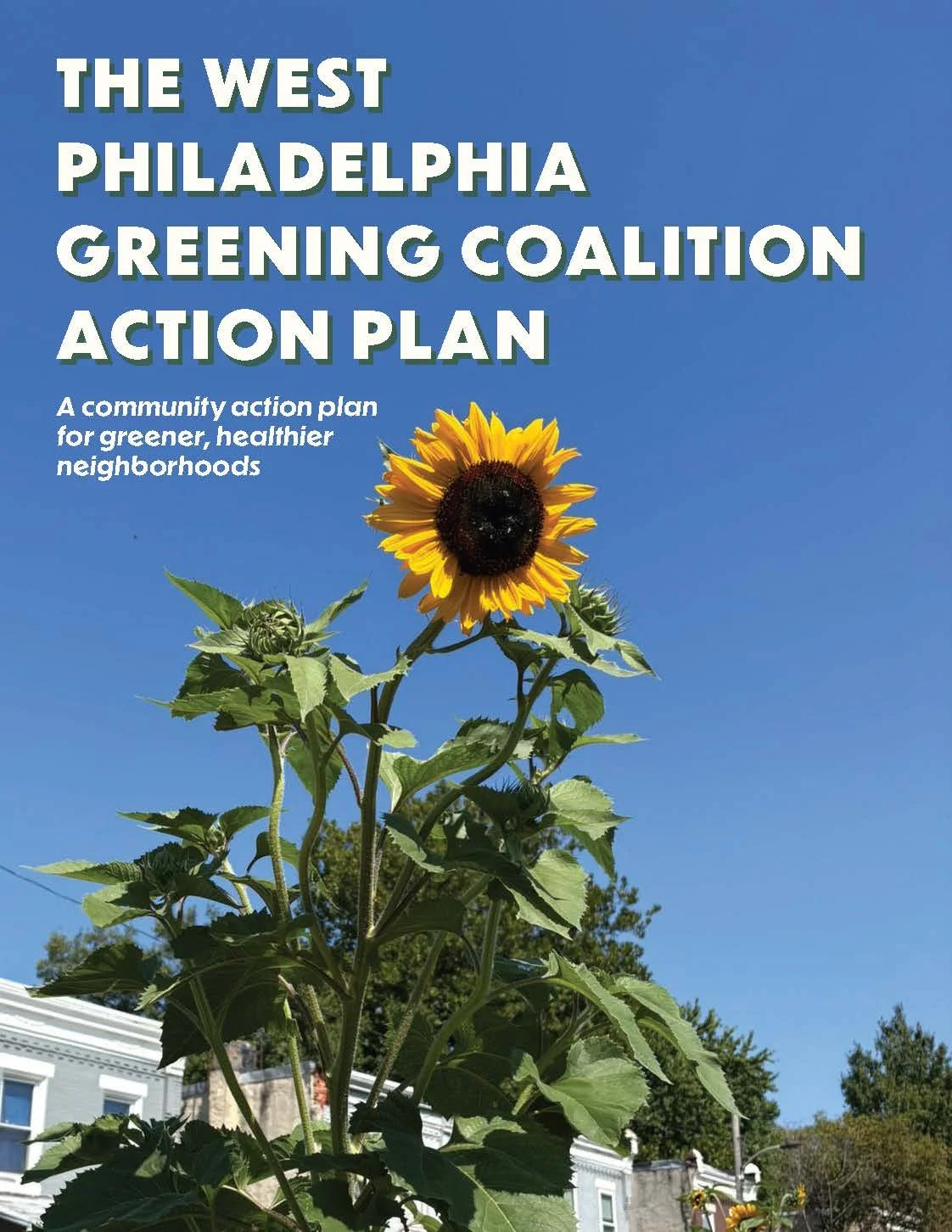 West Philly Greening Coalition Action Plan — Hinge Collective