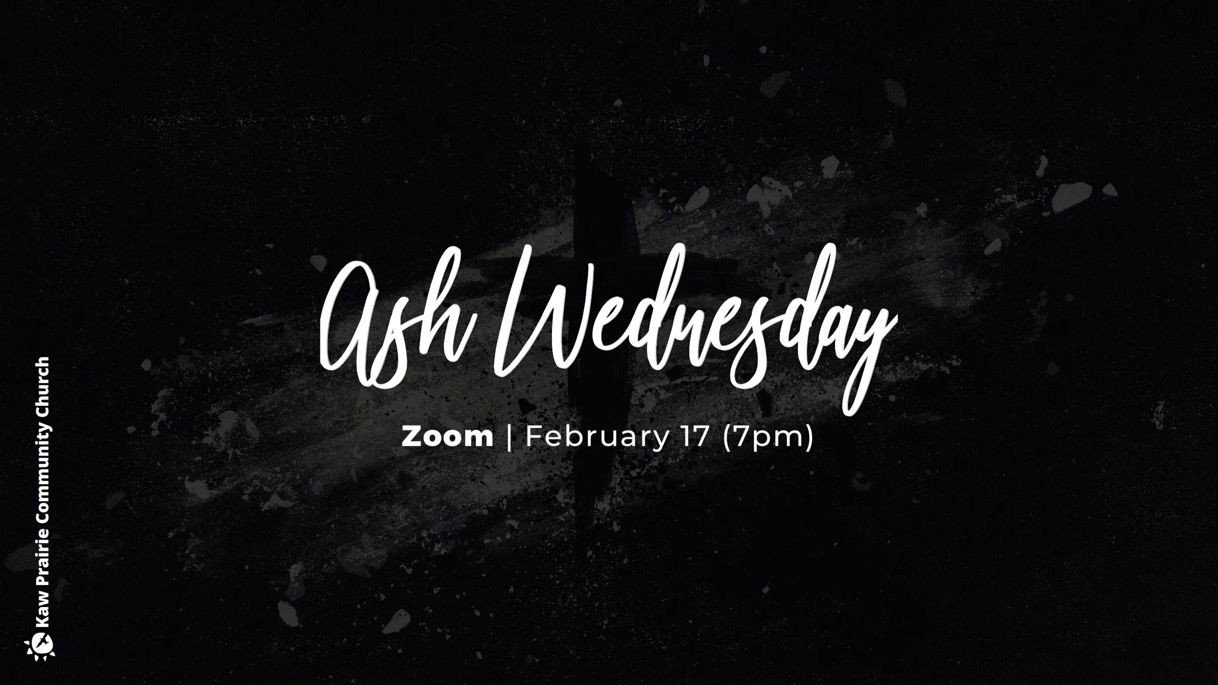 Ash Wednesday Service — Kaw Prairie Community Church | There's a Seat ...