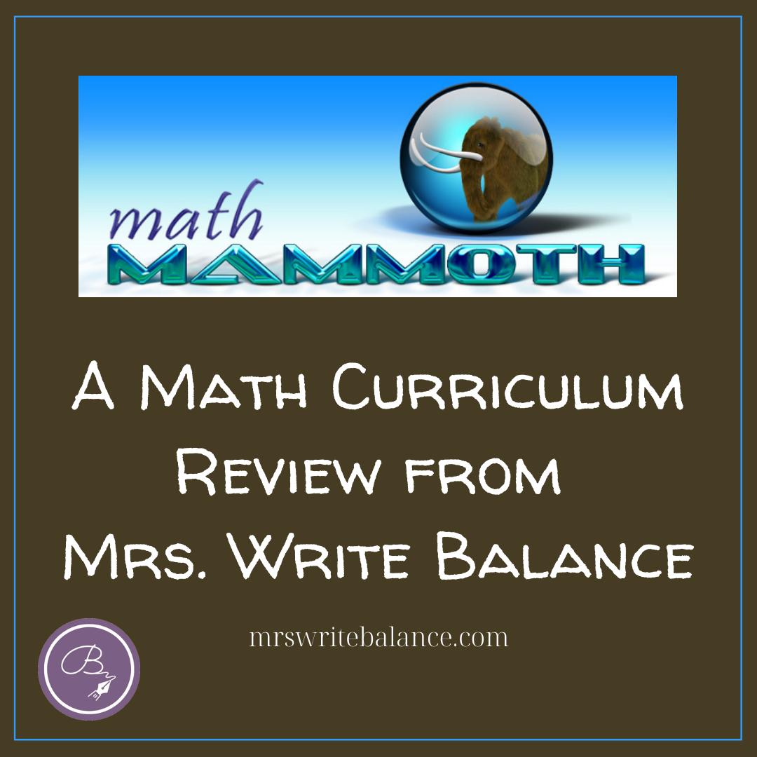 Math Mammoth: A Math Curriculum Review — Mrs. WRITE Balance