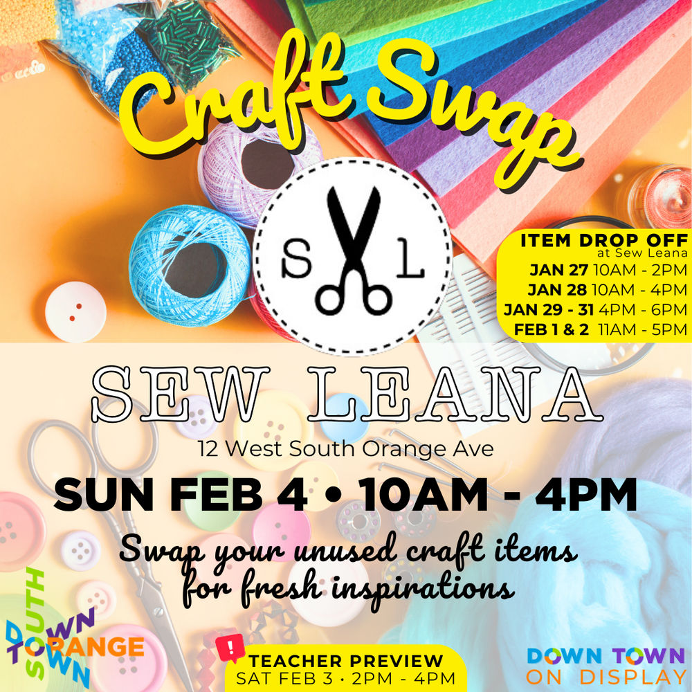 Craft Swap with Sew Leana — South Orange Downtown