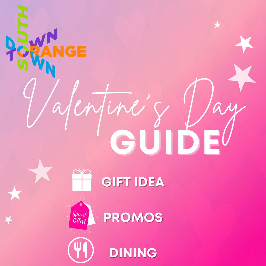 SODT 2023 Valentine's Day Guide — South Orange Downtown