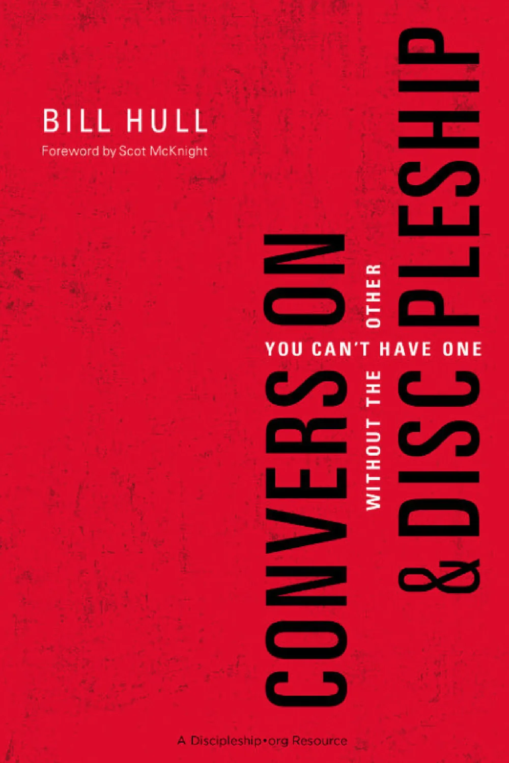 Books By Bill Hull — Bill Hull