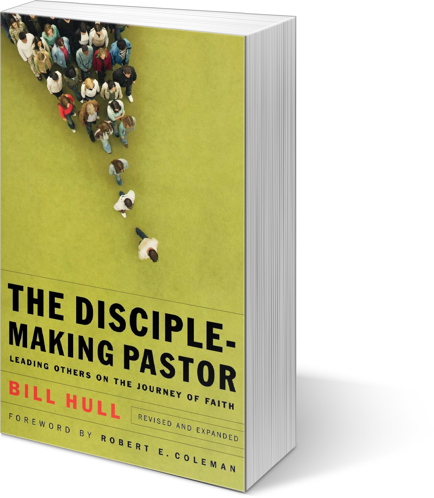 The Disciple Making Pastor — Bill Hull