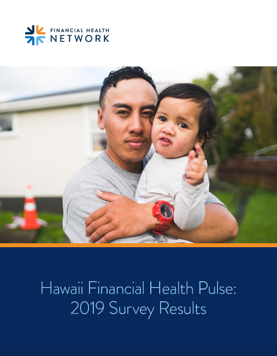 Hawaii Financial Health Pulse Report Provides In-Depth View of ...