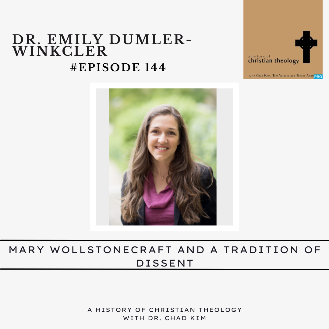 Episode 144: Emily Dumler-Winkcler on Mary Wollstonecraft — A History ...