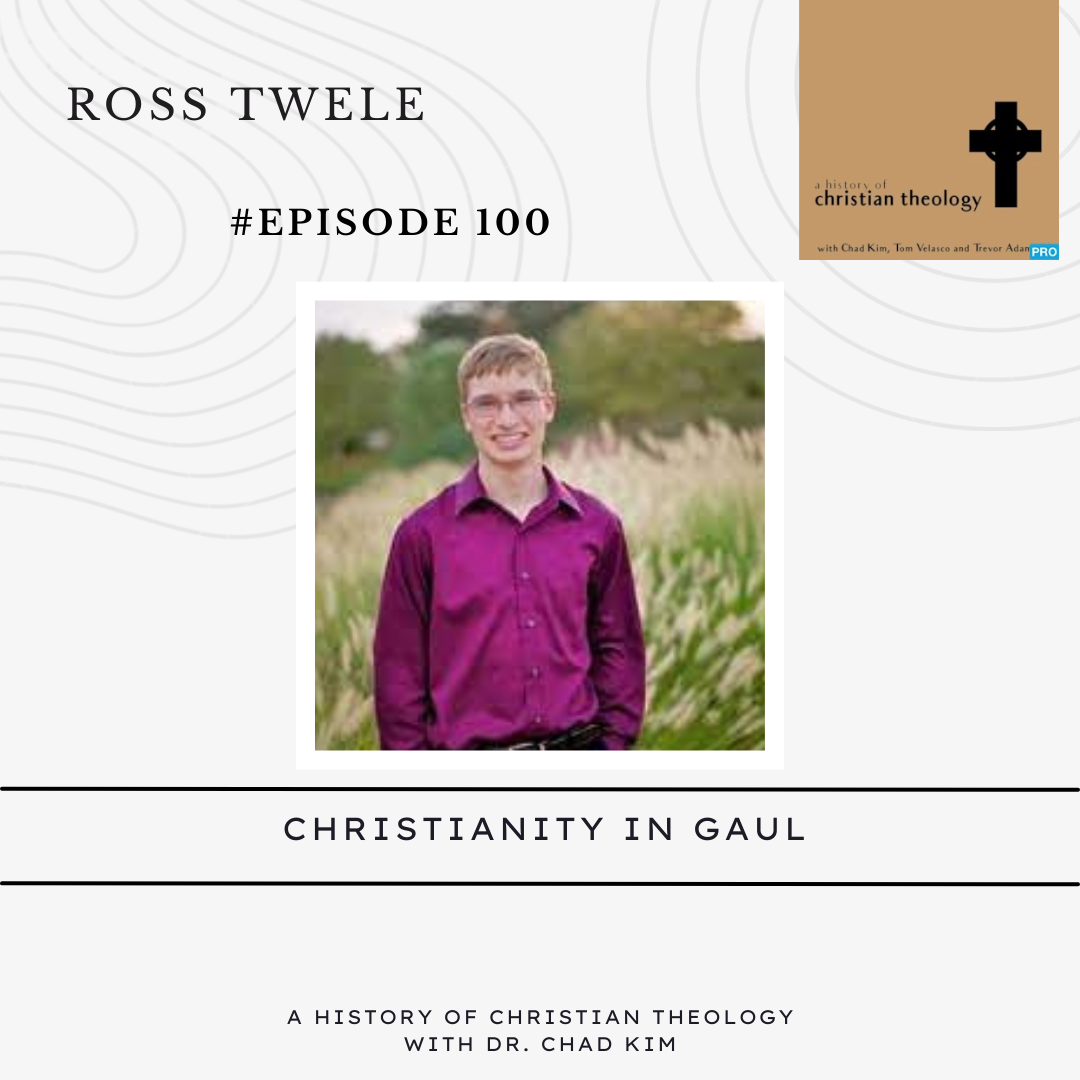 Episode 100: Interview with Ross Twele — A History of Christian Theology