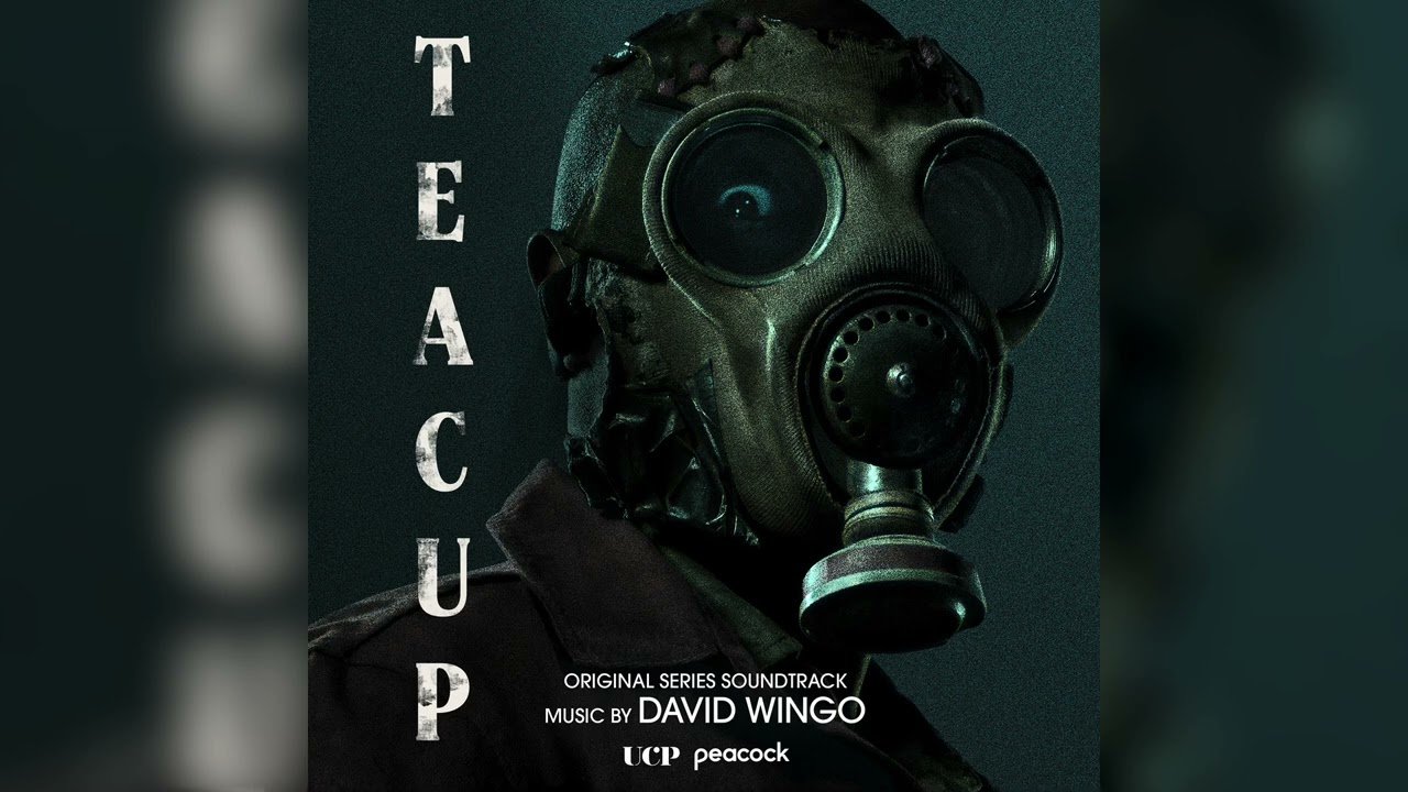 The “TEACUP” Official Soundtrack IS OUT! — David Wingo Composer