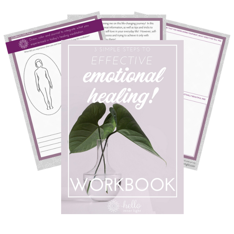 3 simple steps to effective emotional healing — hello inner light ...