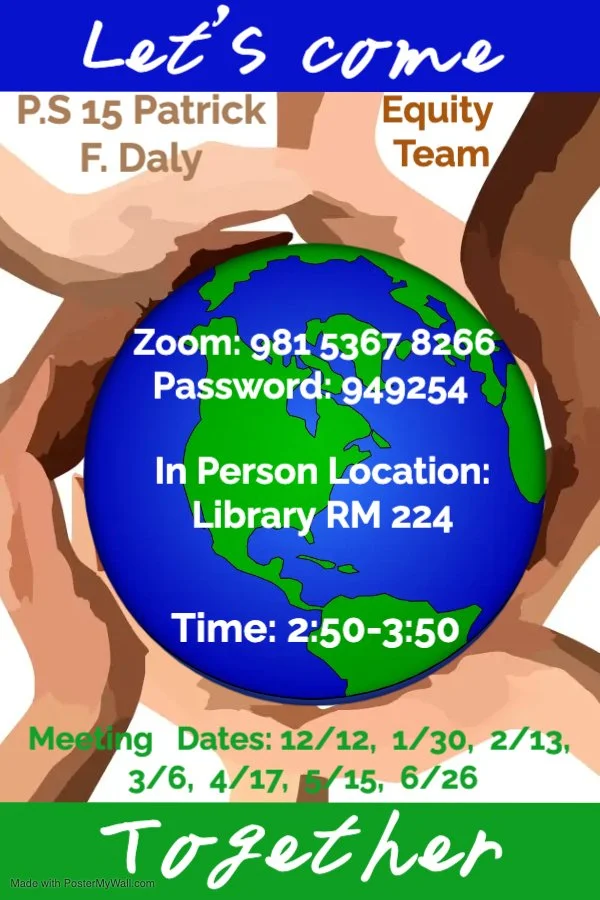 Join the P.S. 15 Equity Team — PS 15 Patrick F Daly Magnet School of ...