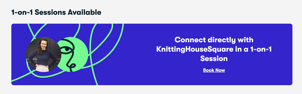 1:1 Knitting Virtual Help — Knitting House Square