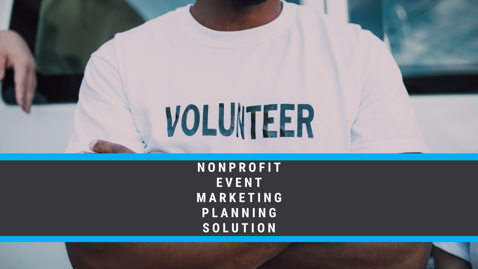Nonprofit Event Marketing Planning Solution — OVERPERFORM