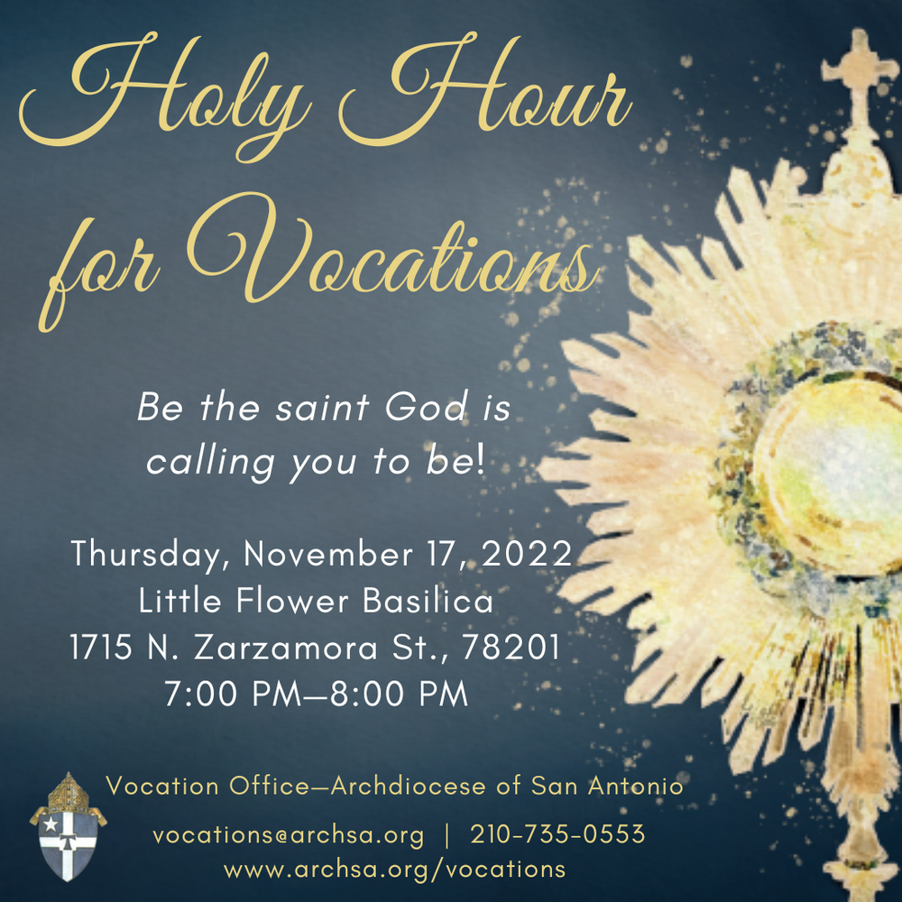 Holy Hour for Vocations — Little Flower Basilica