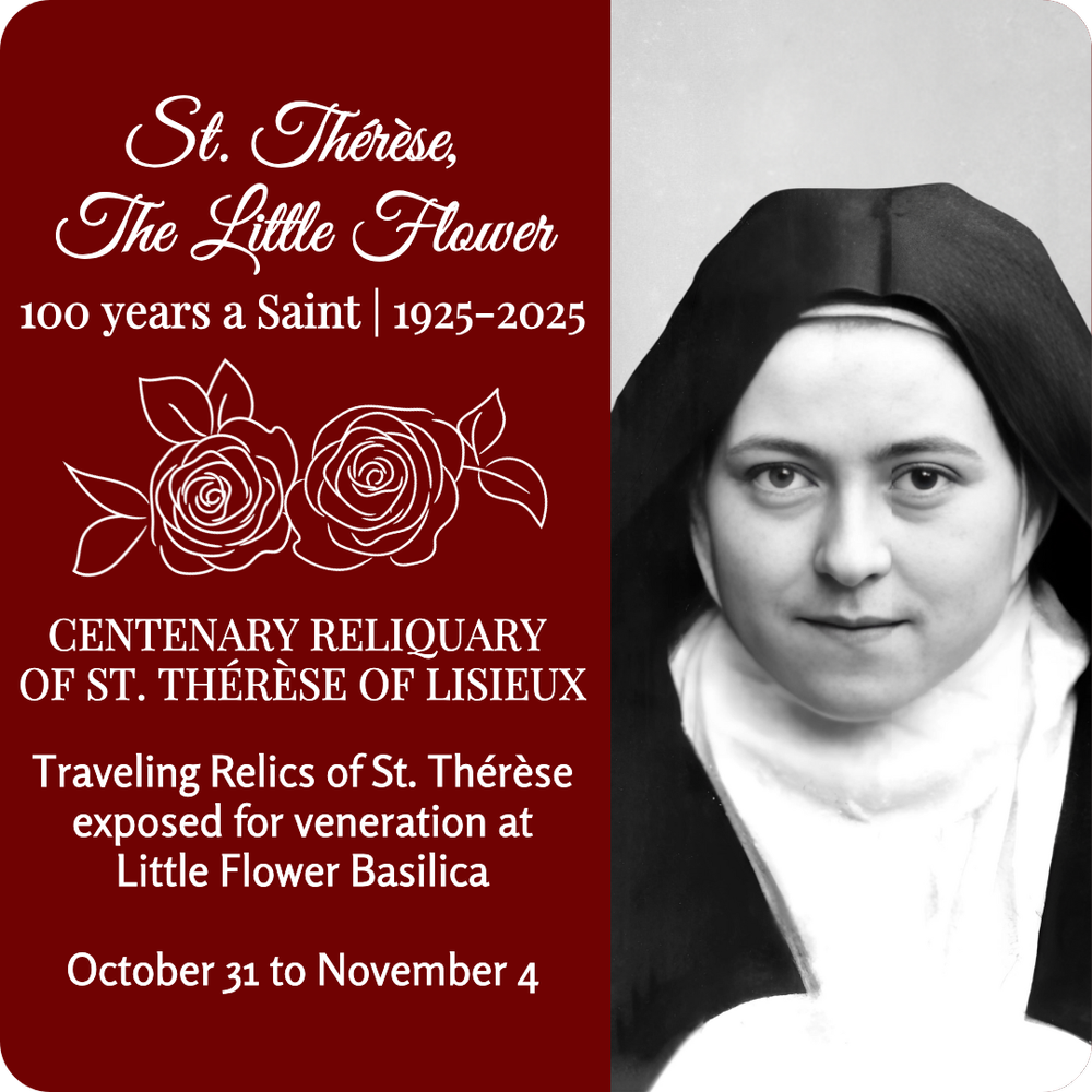Traveling Relics of St. Thérèse — Little Flower Basilica